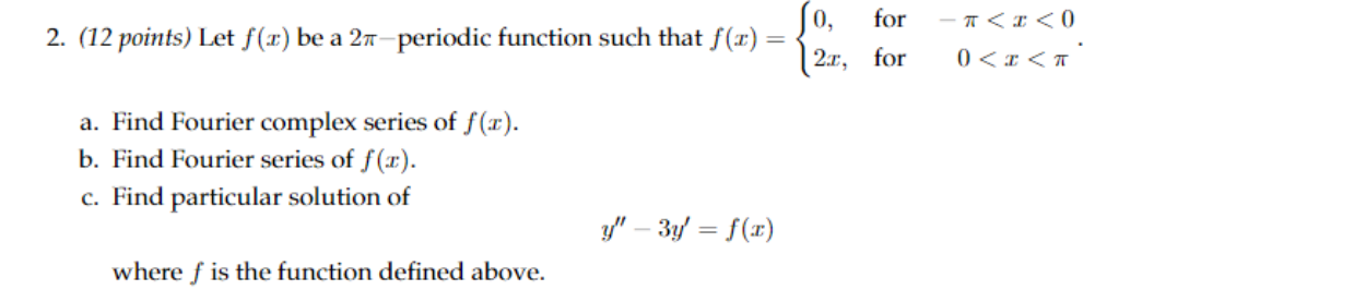 Solved 2. (12 points) Let f(x) be a 2π− periodic function | Chegg.com