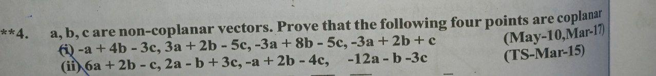Solved **4. (May-10,Mar-17) a, b, c are non-coplanar | Chegg.com