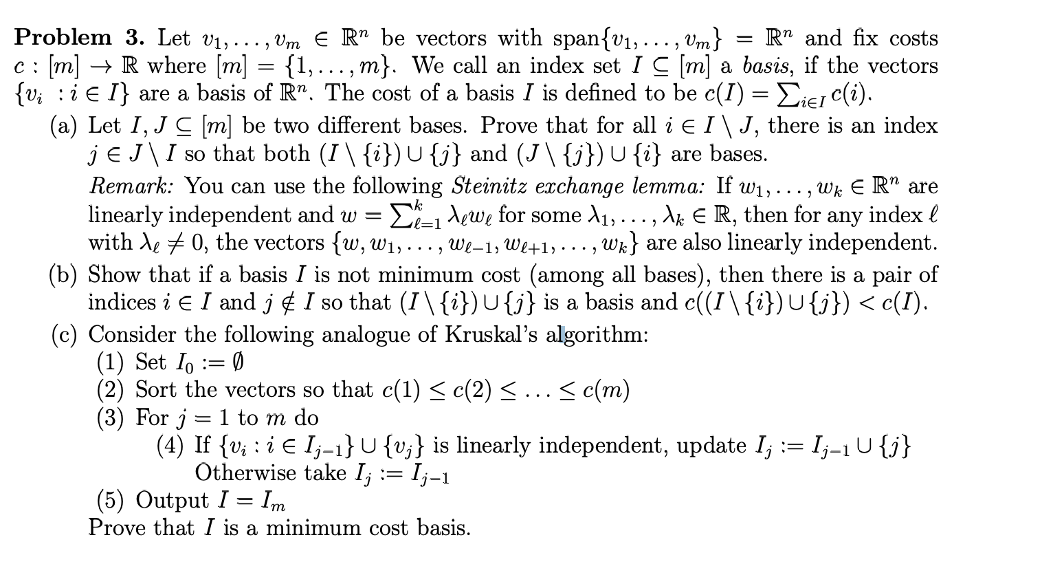 Solved Problem 3. Let v1,…,vm∈Rn be vectors with | Chegg.com