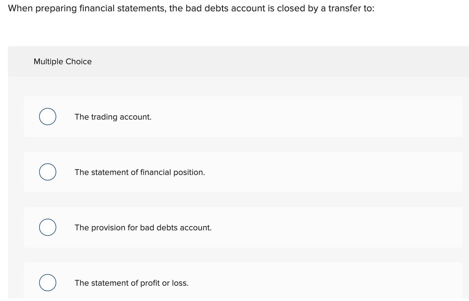 Solved When preparing financial statements, the bad debts | Chegg.com