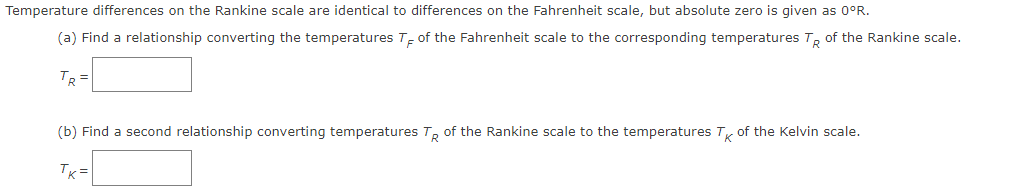 Solved Temperature differences on the Rankine scale are | Chegg.com