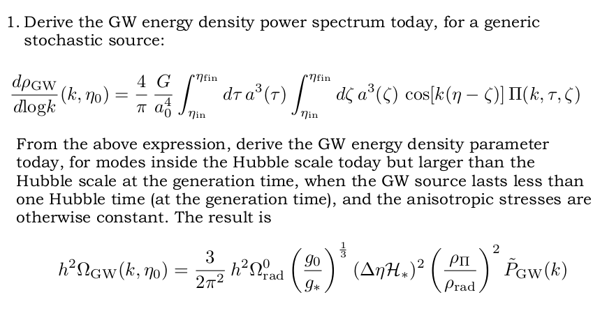 1. Derive the GW energy density power spectrum today, | Chegg.com