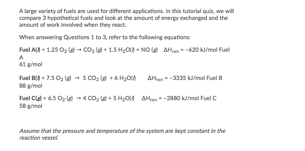 Solved A large variety of fuels are used for different | Chegg.com