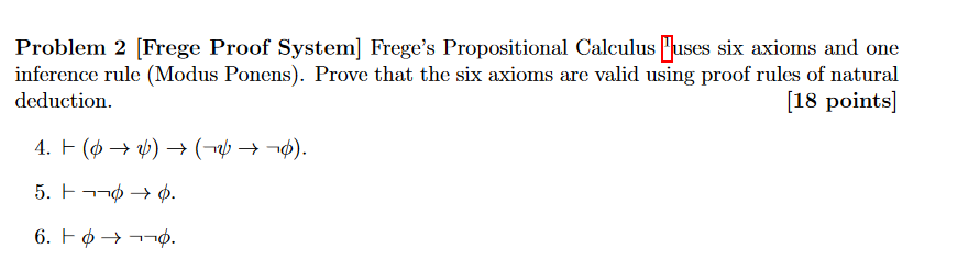 Solved Problem 2 (Frege Proof System) Frege's Propositional | Chegg.com