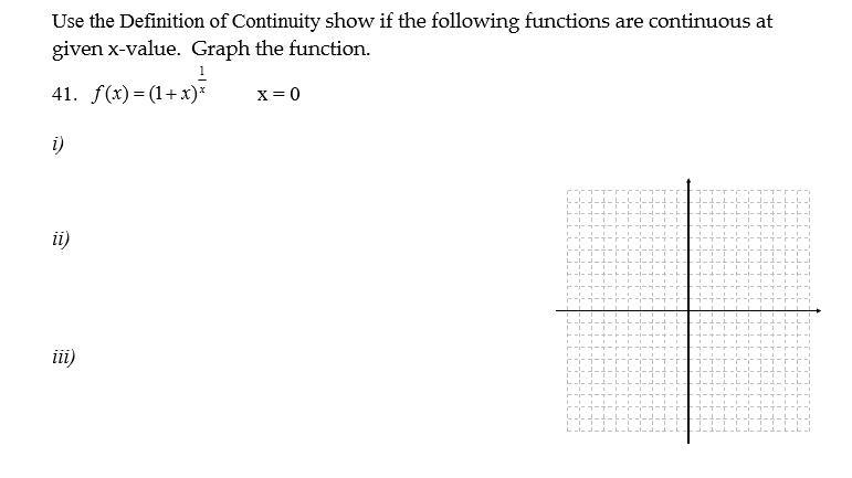Solved Use the Definition of Continuity show if the | Chegg.com