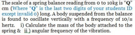 Solved The scale of a spring balance reading from o to 10kg | Chegg.com
