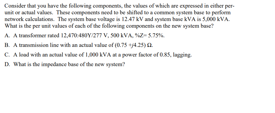 Solved Consider that you have the following components, the | Chegg.com