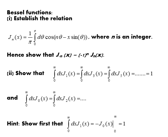 Solved Bessel functions: (i) Establish the relation | Chegg.com