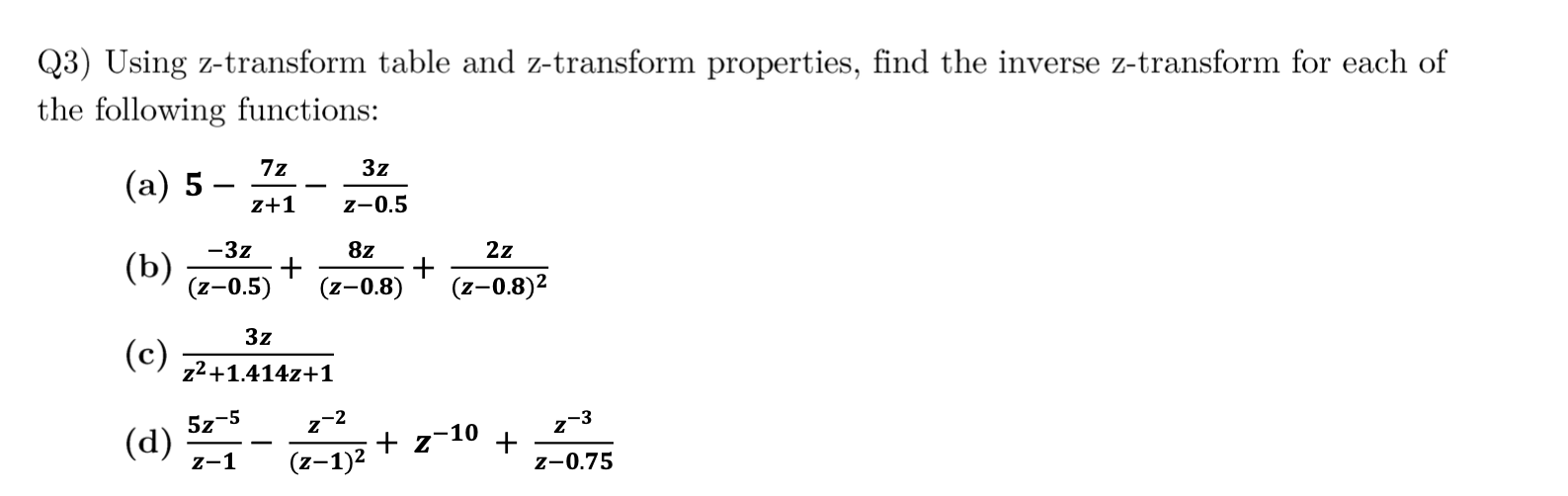 Solved Q3) Using z-transform table and z-transform | Chegg.com