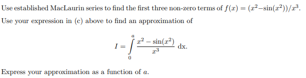 Solved Use established MacLaurin series to find the first | Chegg.com