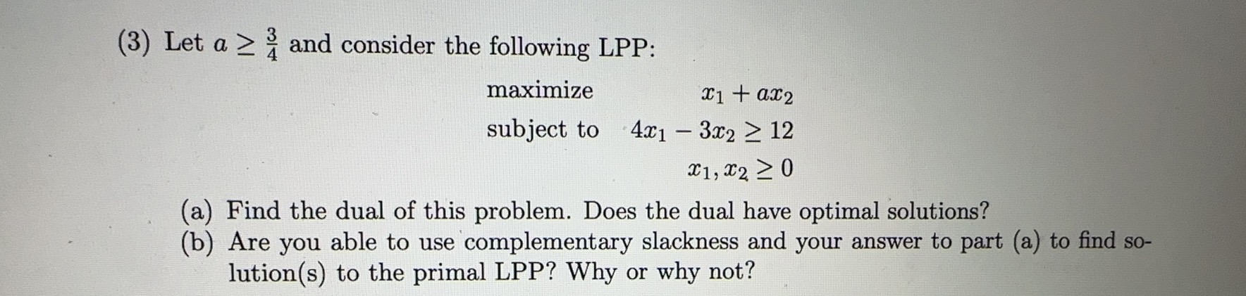(3) ﻿Let a≥34 ﻿and consider the following LPP: | Chegg.com