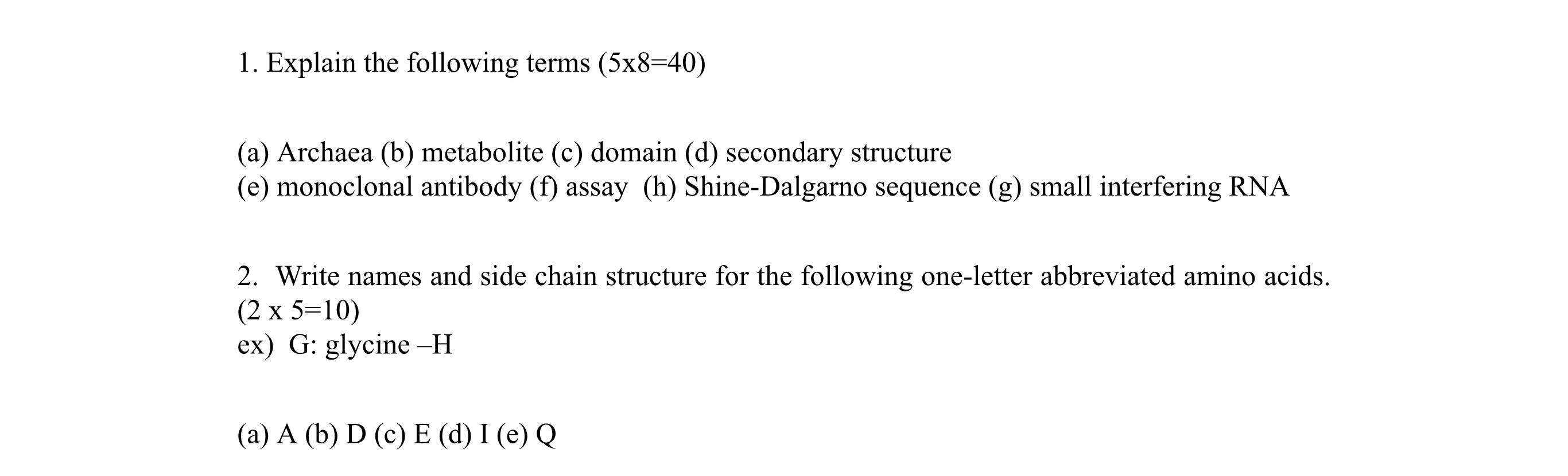 Solved 1. Explain the following terms (5×8=40) (a) Archaea | Chegg.com