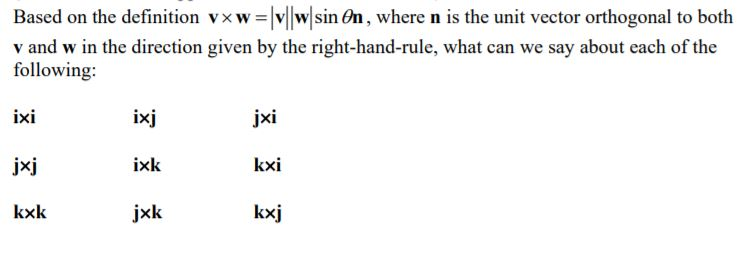 Solved Based on the definition vxw=lv/w/sin On, where n is | Chegg.com