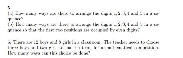 Solved 5. (a) How many ways are there to arrange the digits | Chegg.com