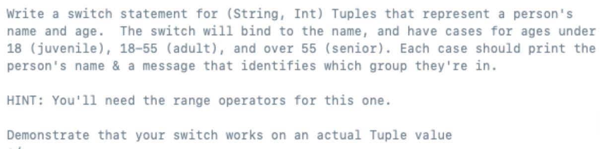 Solved Write a switch statement for (String, Int) Tuples | Chegg.com