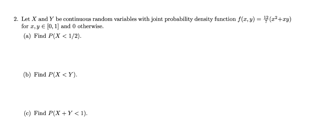 Solved 2. Let X and Y be continuous random variables with | Chegg.com