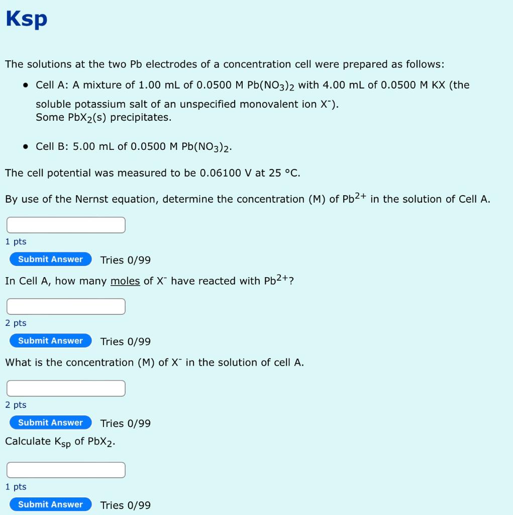 Solved Ksp The solutions at the two Pb electrodes of a | Chegg.com