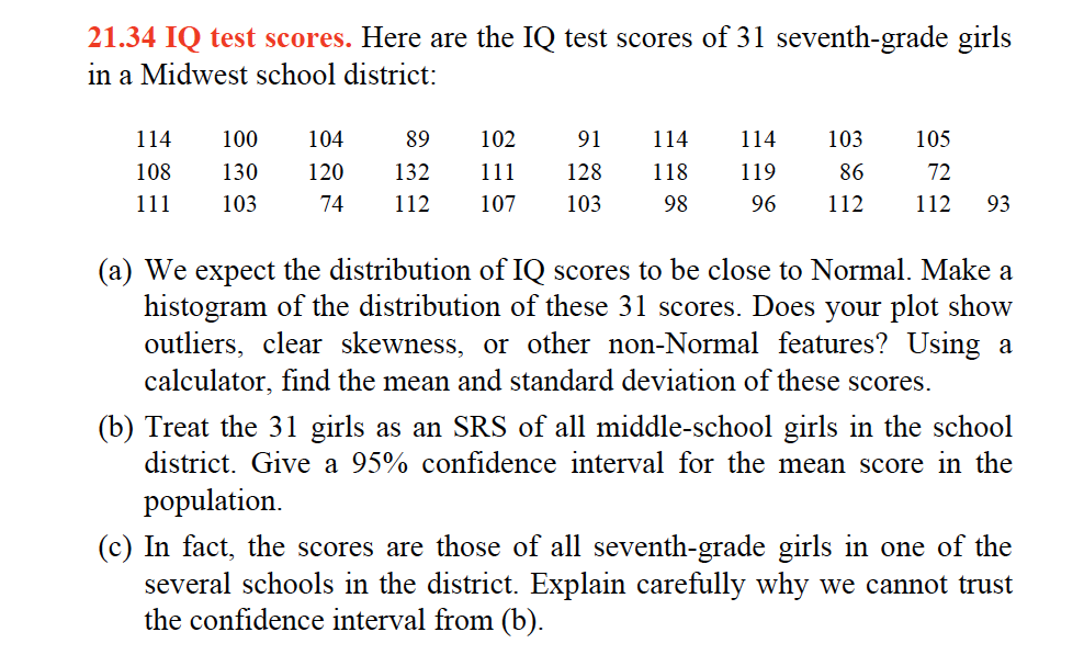 Solved 21.34 IQ test scores. Here are the IQ test scores of | Chegg.com