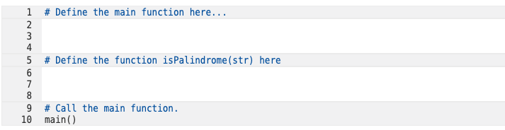 Solved B. Write a function named isPalindrome(string) that | Chegg.com