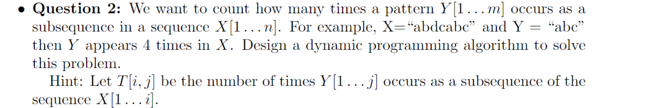Solved Question 2: We want to count how many times a pattern | Chegg.com