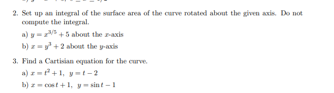 Solved 2. Set up an integral of the surface area of the | Chegg.com