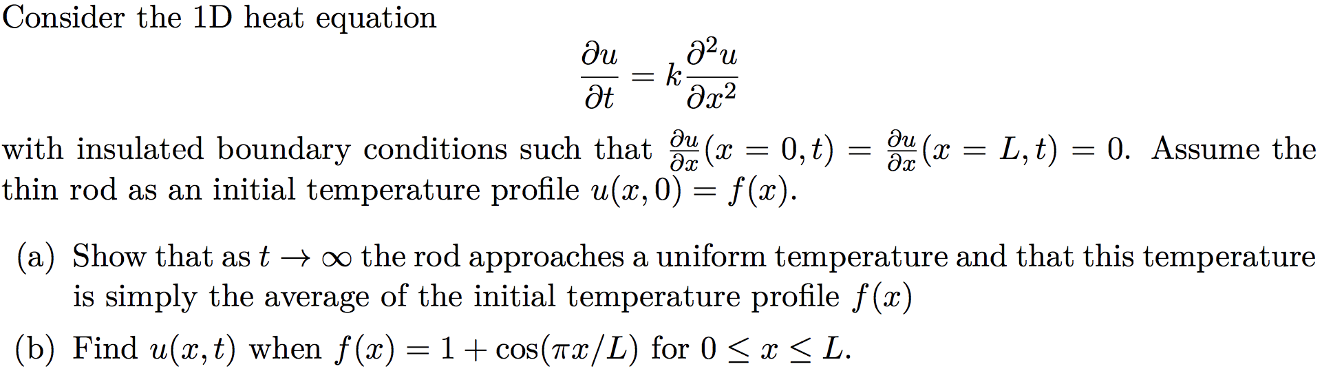 Solved Consider the 1D heat equation du a²u Ət = *əx2 with | Chegg.com