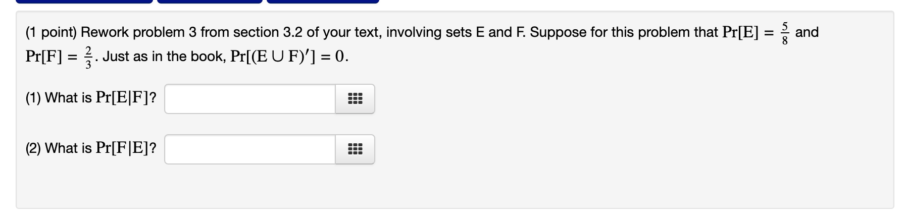 Solved (1 point) Rework problem 3 from section 3.2 of your | Chegg.com