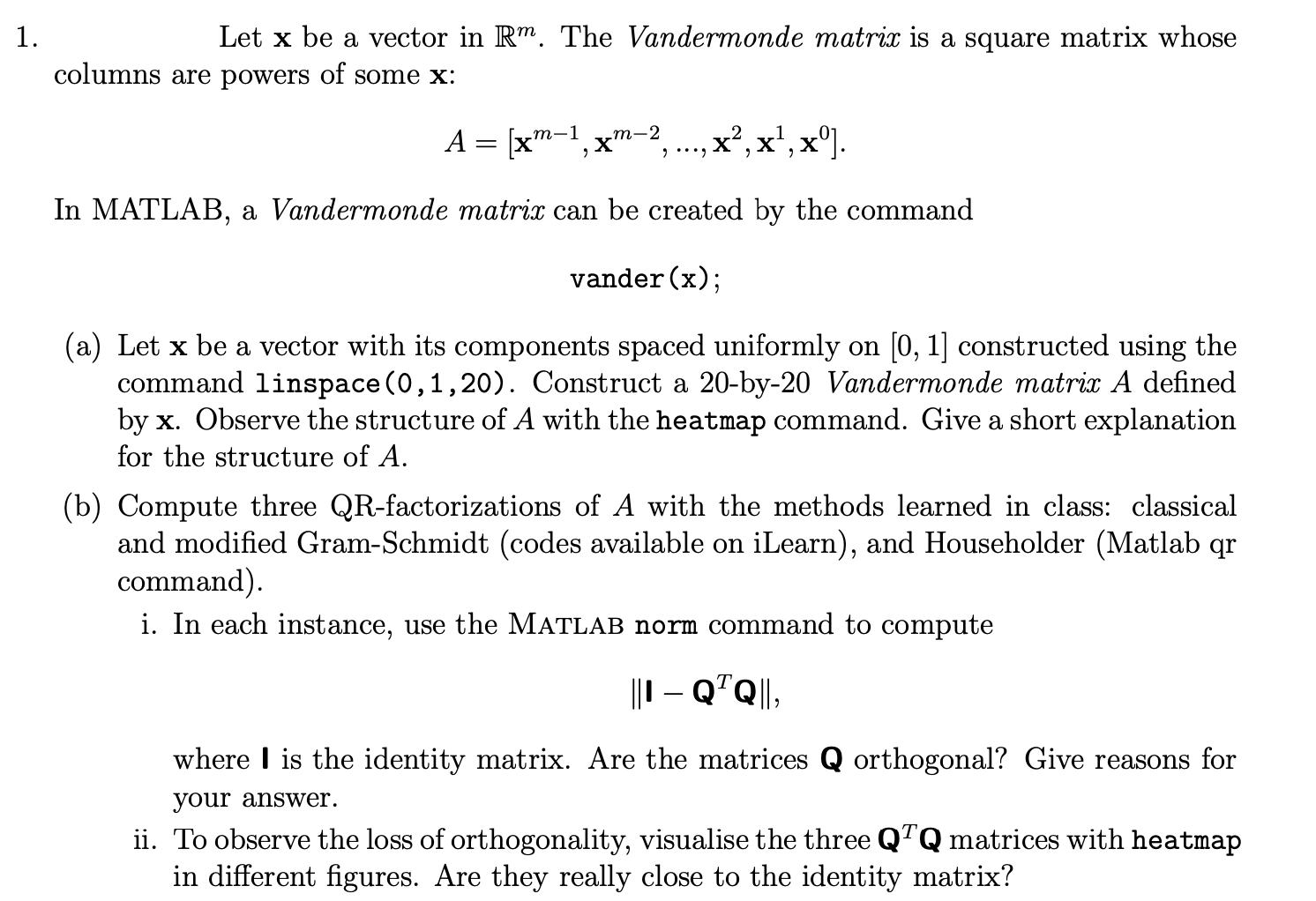 Solved Let x be a vector in Rm. The Vandermonde matrix is a | Chegg.com
