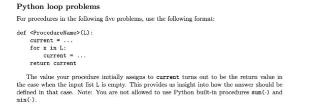 Solved Python loop problems For procedures in the following | Chegg.com