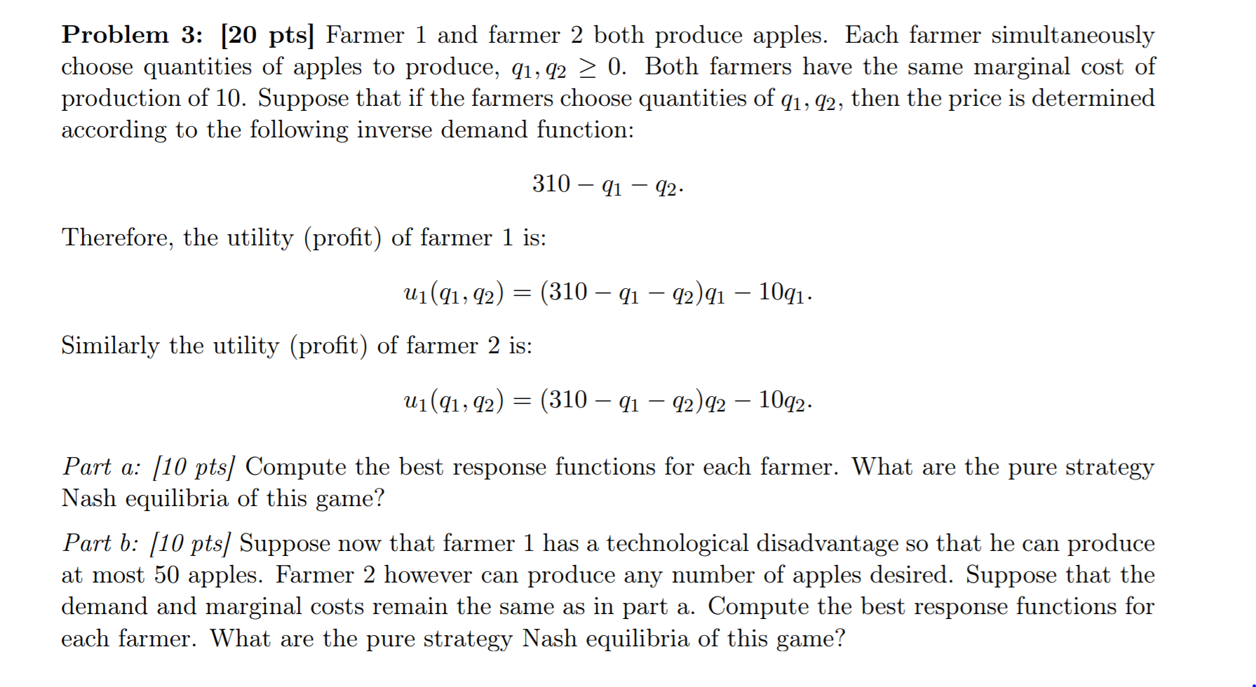 Solved Problem 3: [20 pts] Farmer 1 and farmer 2 both | Chegg.com