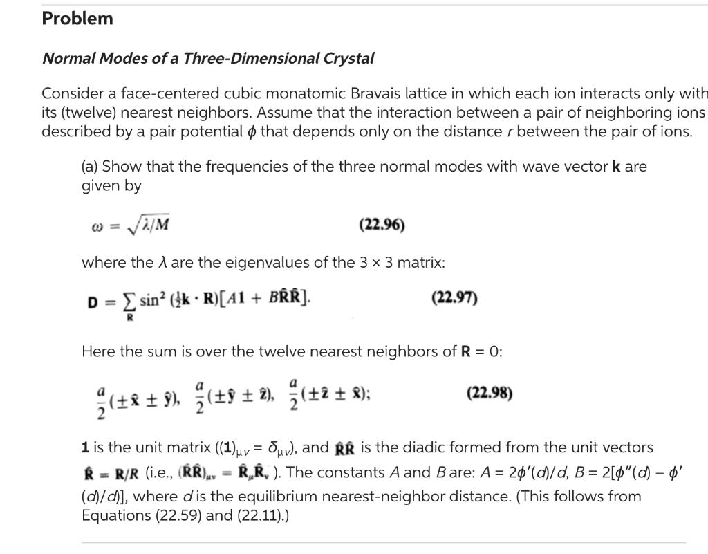 Solved Normal Modes of a Three-Dimensional Crystal Consider | Chegg.com
