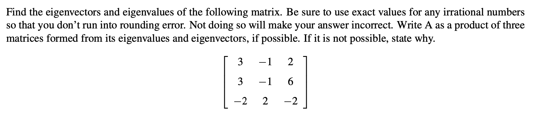 Solved Find the eigenvectors and eigenvalues of the | Chegg.com