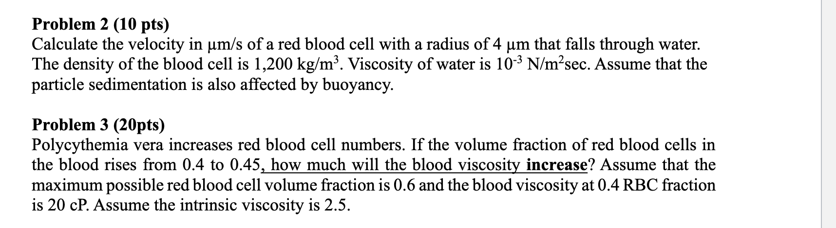 Solved Problem 2 (10 pts) Calculate the velocity in μm/s of | Chegg.com