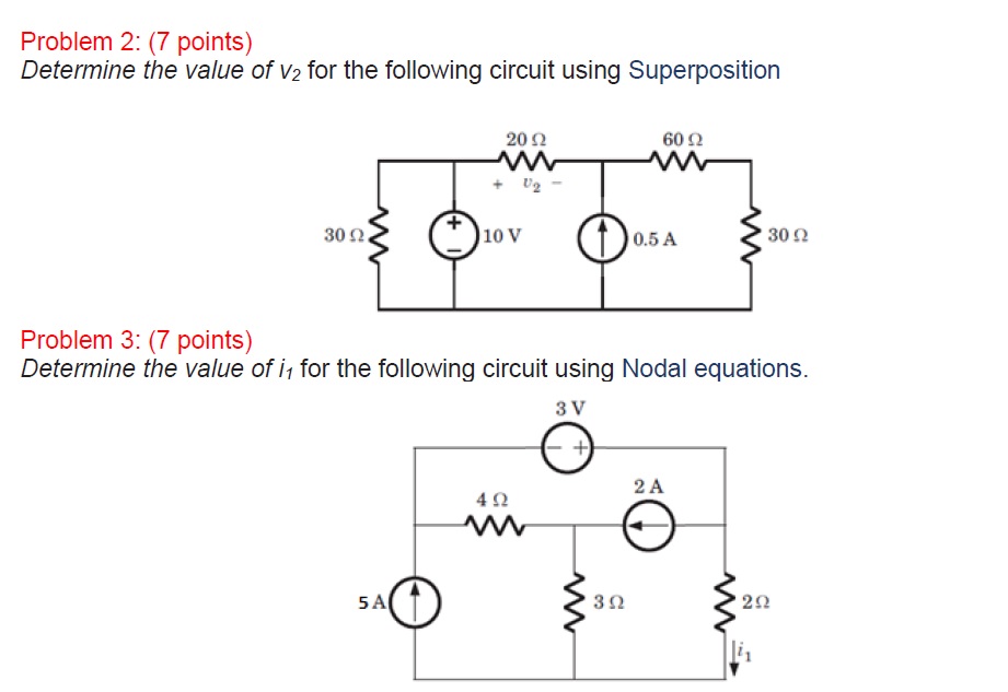 Solved Problem 2: (7 points) Determine the value of v2 for | Chegg.com Solved Problem 2: (7 points) Determine the value of v2 for | Chegg.com