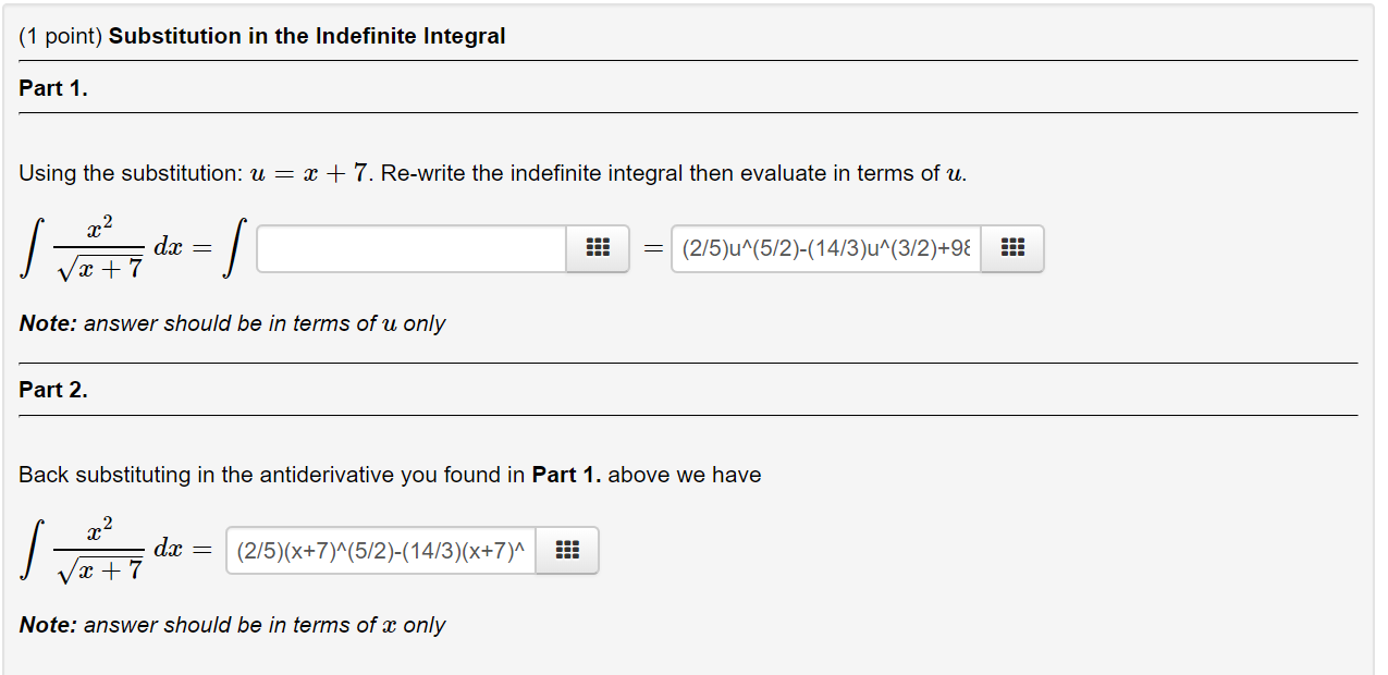 Solved (1 point) Substitution in the Indefinite Integral | Chegg.com
