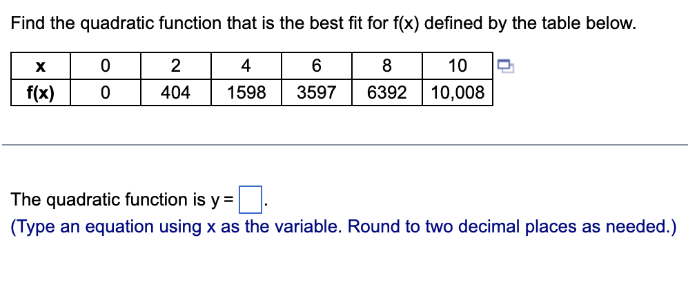 Solved Find the quadratic function that is the best fit for | Chegg.com