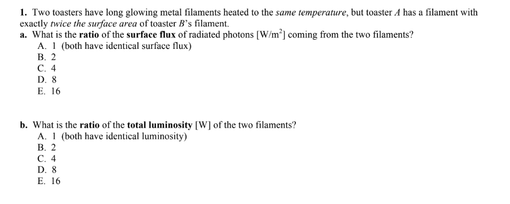 Solved 1. Two toasters have long glowing metal filaments | Chegg.com