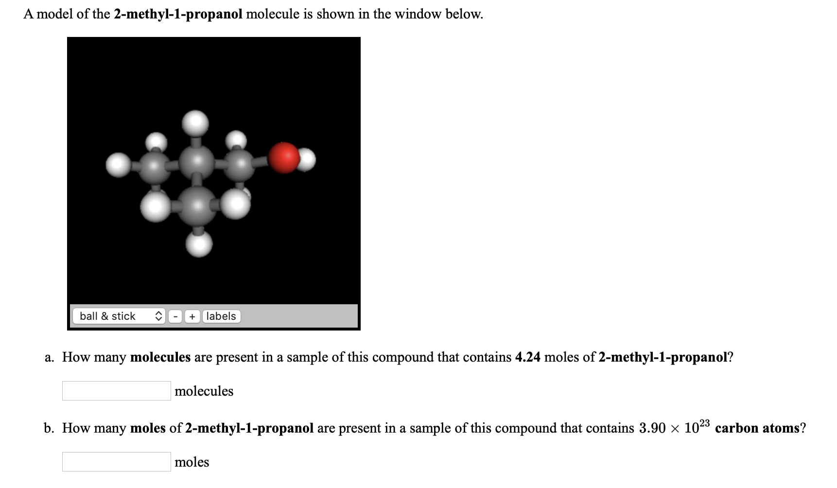 Solved A model of the 2-methyl-1-propanol molecule is shown | Chegg.com