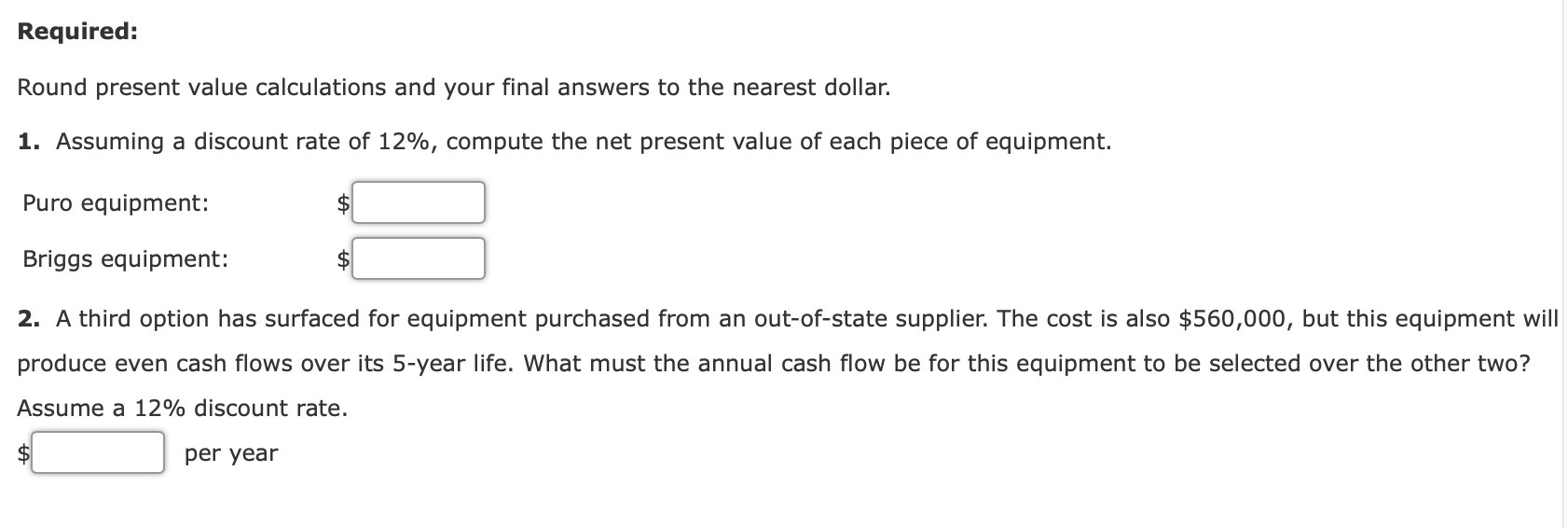 Solved Net Present Value and Competing Projects Follow the | Chegg.com