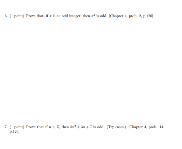 Solved 6. (1 point) Prove that, if r is an odd integer, then | Chegg.com