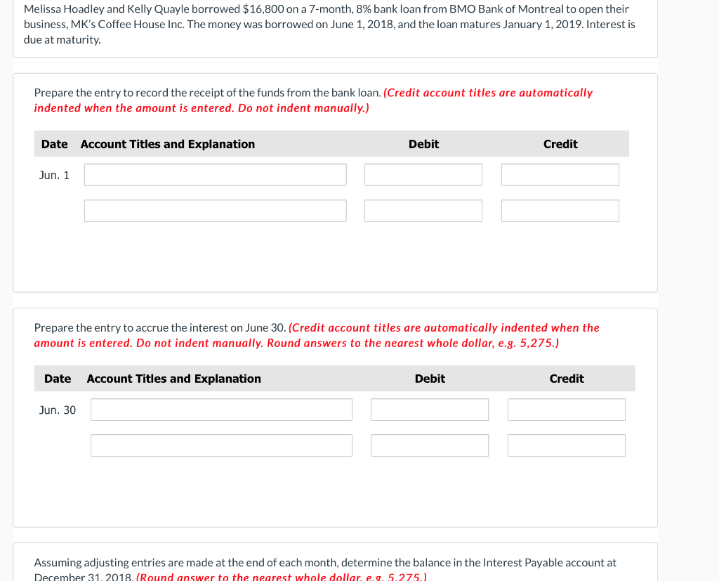 Solved Melissa Hoadley and Kelly Quayle borrowed $16,800 on | Chegg.com