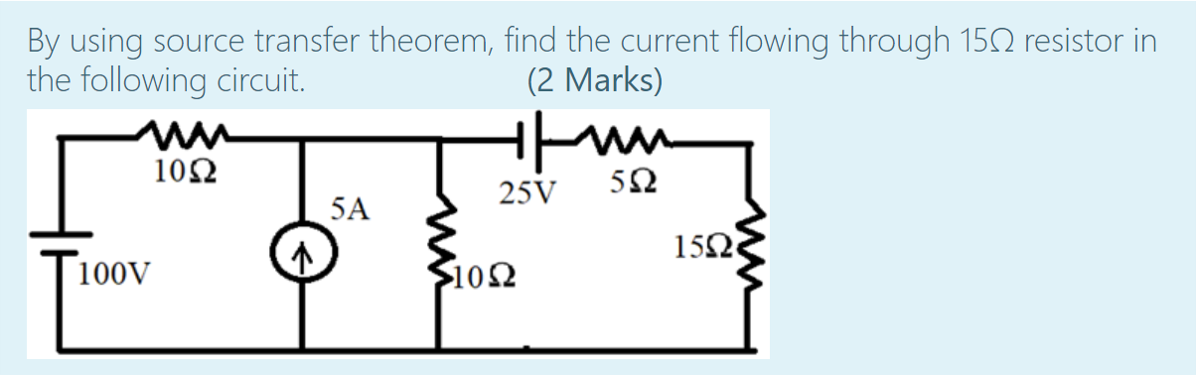 Solved By using source transfer theorem, find the current | Chegg.com