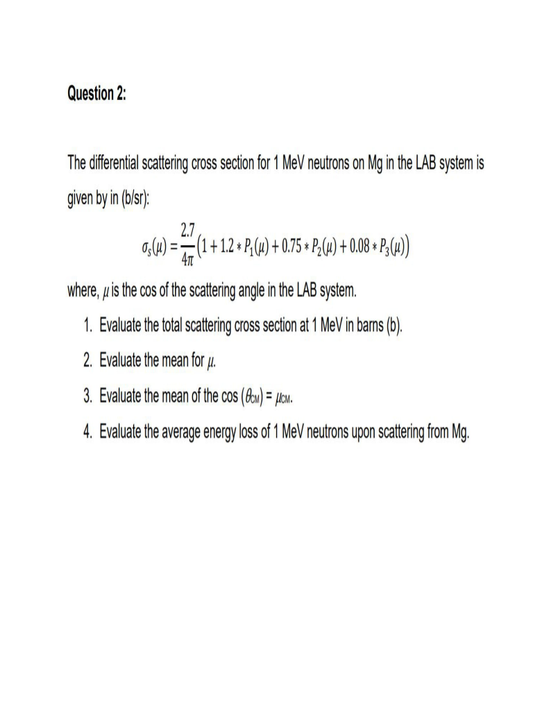 Question 2: The differential scattering cross section | Chegg.com