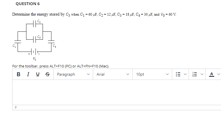 Solved Determine the energy stored by C3 when C1 = 60 μF, C2 | Chegg.com
