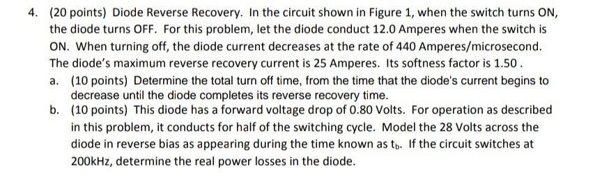 Solved (20 points) Diode Reverse Recovery. In the circuit | Chegg.com