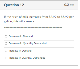 Solved If the price of milk increases from $3.99 to $5.99 | Chegg.com
