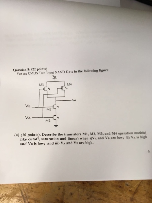 Solved Question 5: (22 points) For the CMOS Two-Input NAND | Chegg.com