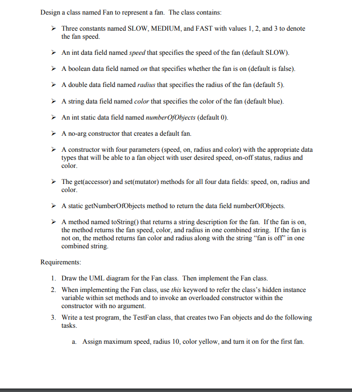 Solved Design A Class Named Fan To Represent A Fan The