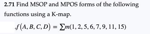 Solved 2.71 Find MSOP and MPOS forms of the following | Chegg.com