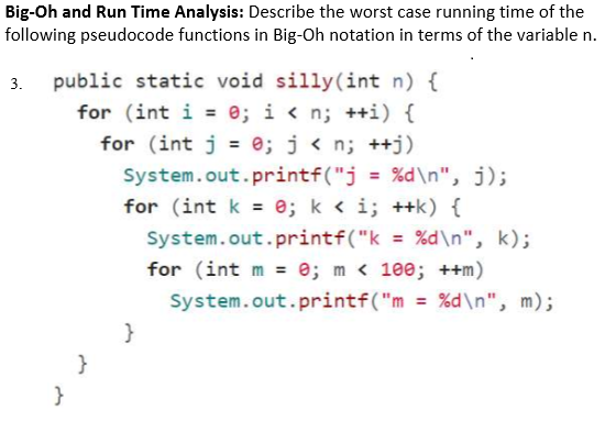 Solved Big-Oh and Run Time Analysis: Describe the worst case | Chegg.com